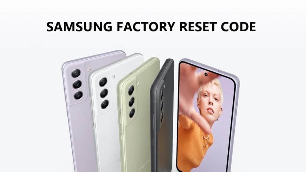 Samsung factory reset code for Android phone
