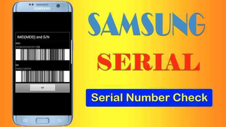 Samsung Serial number check