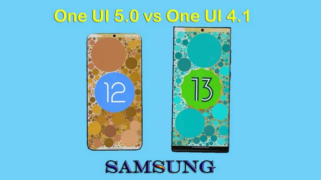 Samsung One UI 5.0 VS One UI 4.1 comparison and review