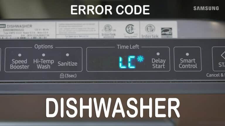 Samsung dishwasher error code LC or LE meaning with solution